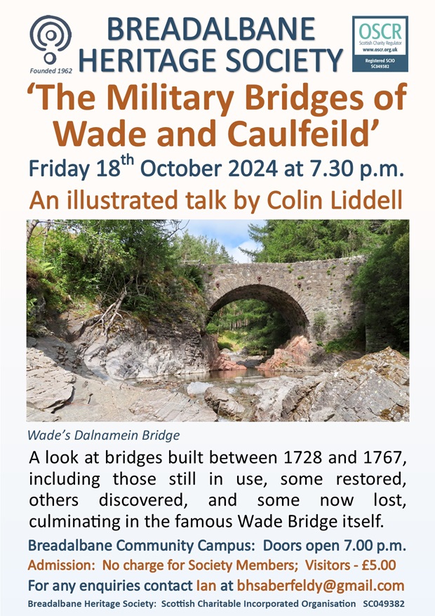 The Military Bridges of Wade and Caulfeild – Breadalbane Heritage Society