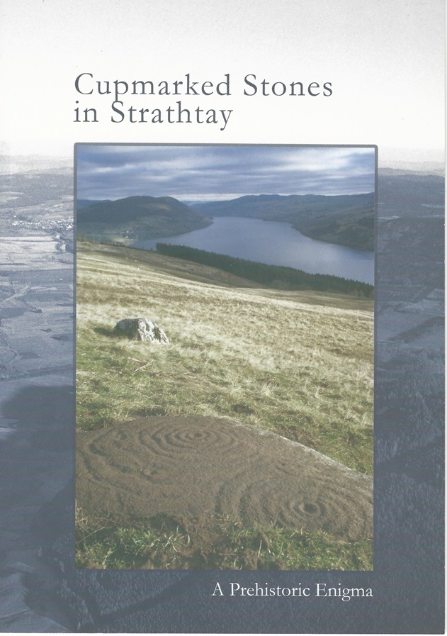 “Cupmarked Stones in Strathtay” – Breadalbane Heritage Society